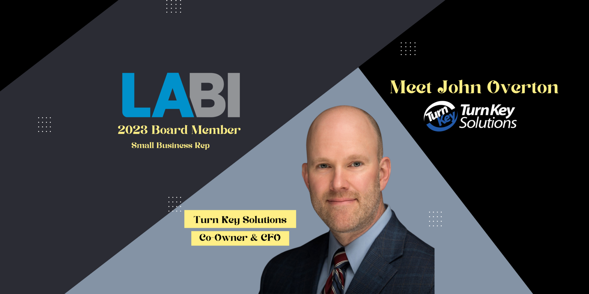 LABI Announces The 2023 Board of Directors - Turn Key Solutions